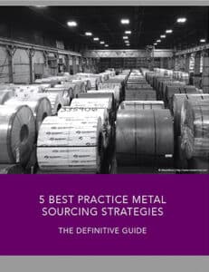 Metal Based Sourcing: 5 Best Practices and Tips